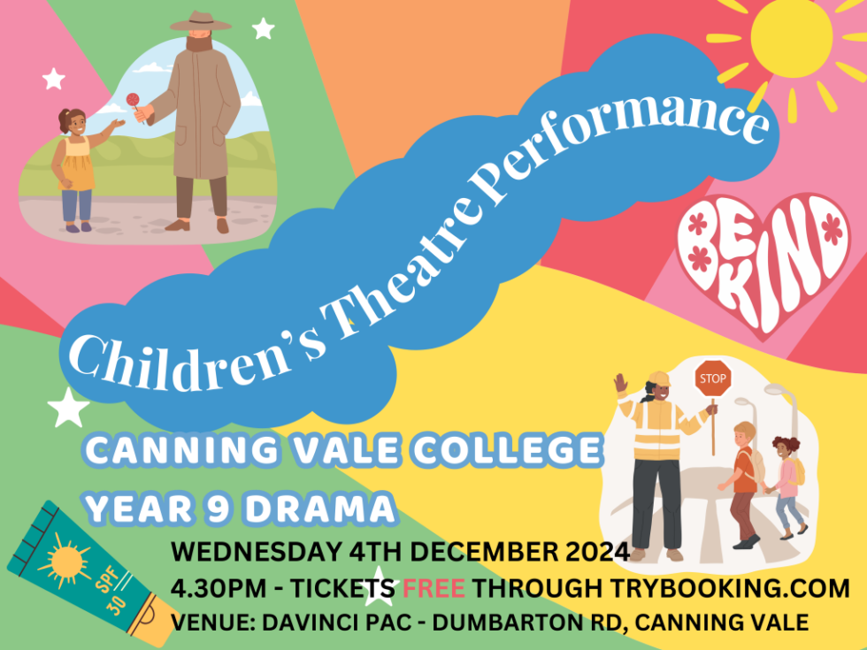 Year 9 Drama Children’s Theatre Performance | Canning Vale College